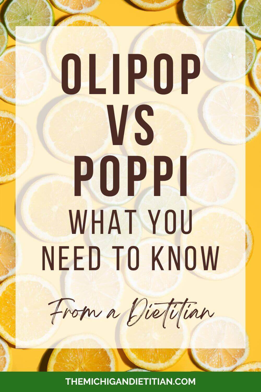 Olipop vs Poppi: What You Need to Know - The Michigan Dietitian
